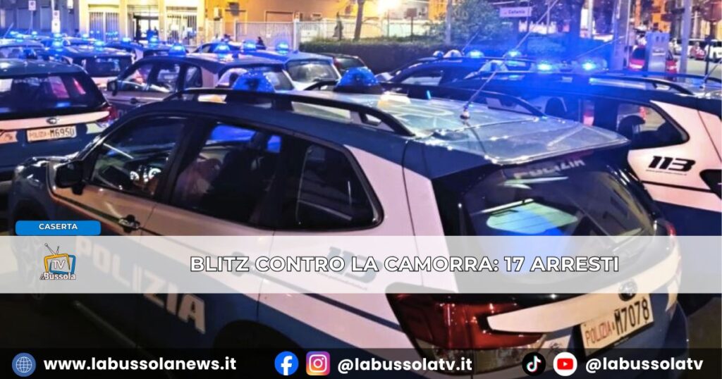 Blitz contro la Camorra nel Casertano: 17 arresti per omicidio e ...