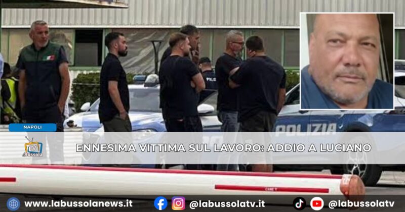 È il 63enne Luciano Mangiacapra, l’ennesima vittima sul lavoro ...