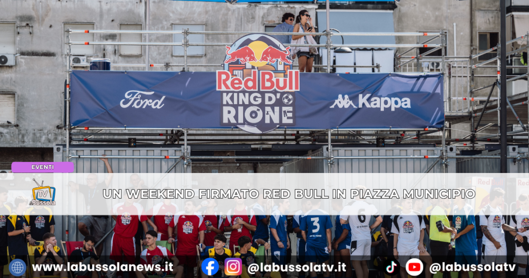 RED BULL porta ritmo e fantasia nel cuore di Napoli: un weekend tra ...